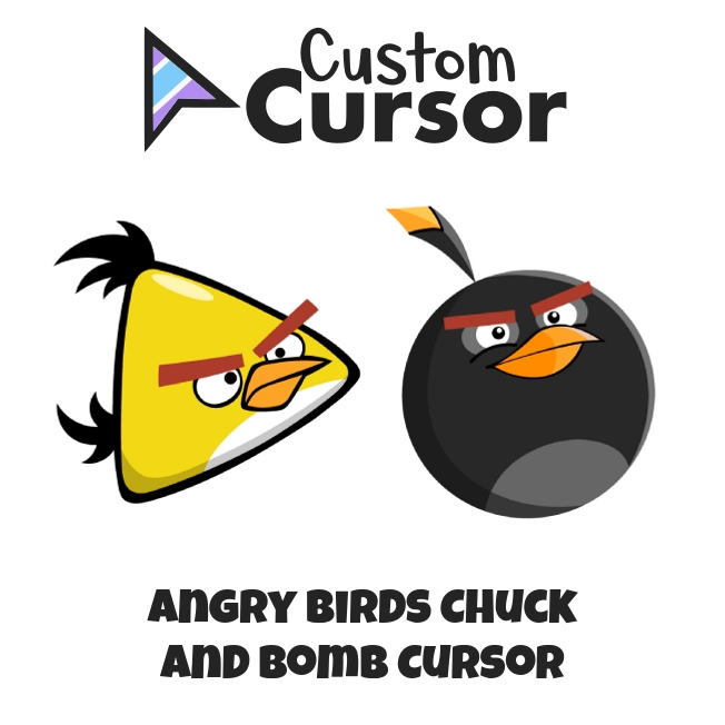Angry Birds Chuck and Bomb cursor – Custom Cursor