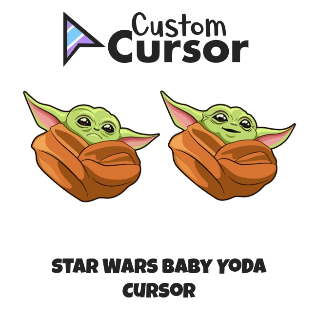 Star Wars Baby Yoda cursor – Custom Cursor