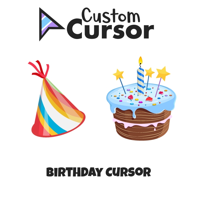 Birthday cursor – Custom Cursor