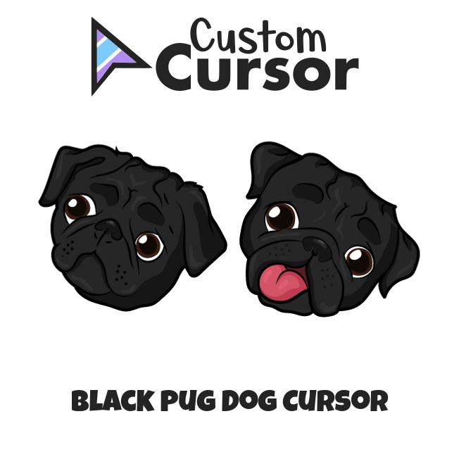 Black Pug Dog cursor – Custom Cursor
