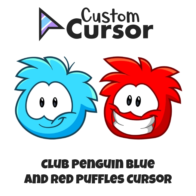 Club Penguin Blue and Red Puffles cursor – Custom Cursor