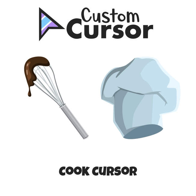 Cook cursor – Custom Cursor