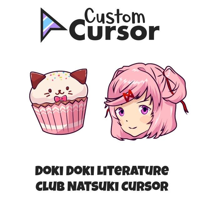 Doki Doki Literature Club Natsuki and Cupcake cursor – Custom Cursor