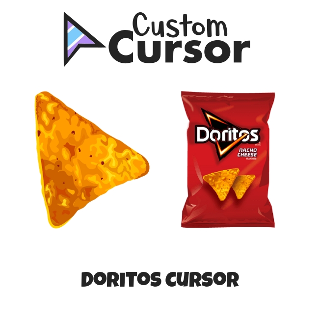 Doritos cursor – Custom Cursor