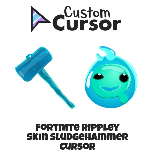 Fortnite Rippley Skin Sludgehammer cursor – Custom Cursor