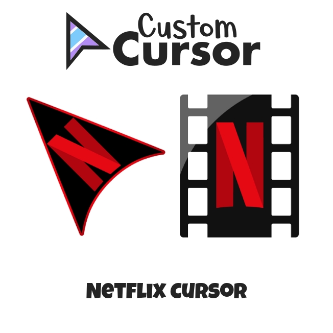 Netflix cursor – Custom Cursor