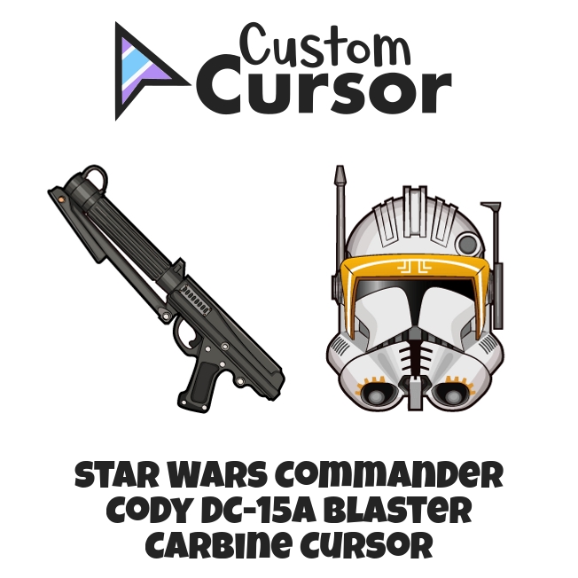 Star Wars Commander Cody and DC-15A Blaster Carbine cursor – Custom Cursor