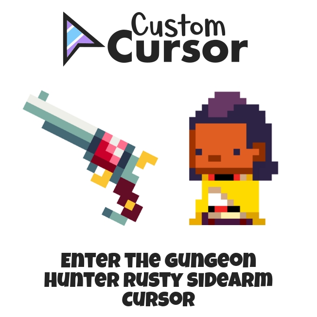 Enter the Gungeon Hunter Rusty Sidearm cursor – Custom Cursor