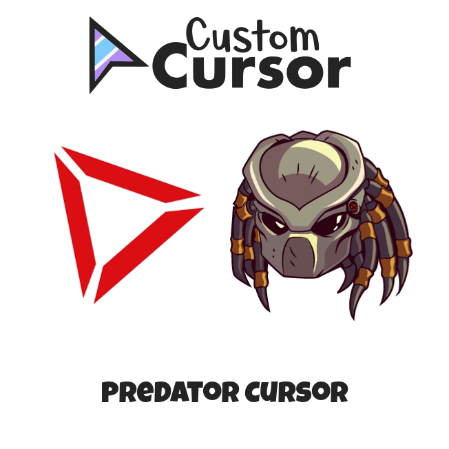 Predator cursor – Custom Cursor