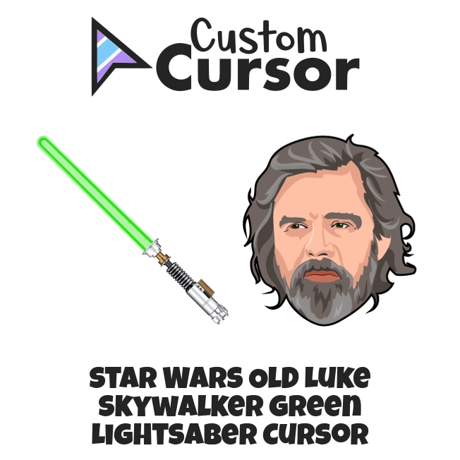 Star Wars Old Luke Skywalker and Green Lightsaber cursor – Custom Cursor