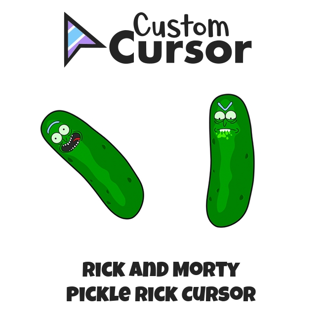 Rick and Morty Pickle Rick cursor – Custom Cursor