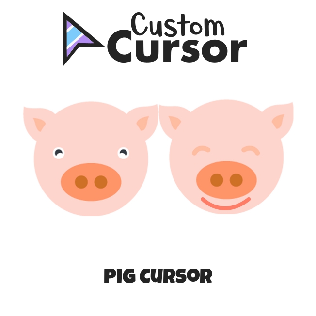 Pig cursor – Custom Cursor