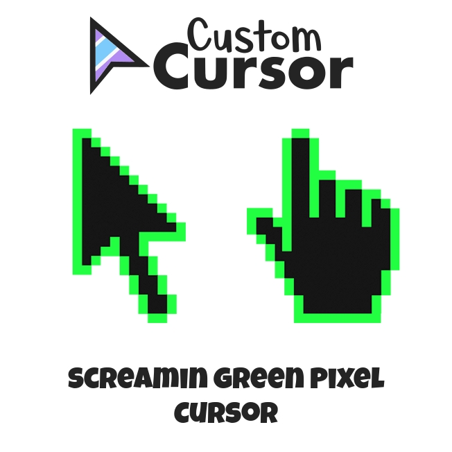 Screamin Green Pixel cursor – Custom Cursor
