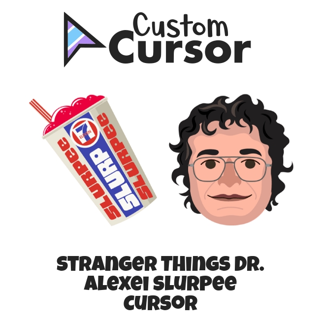 Stranger Things Dr. Alexei Slurpee cursor – Custom Cursor