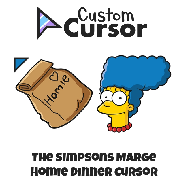 The Simpsons Marge Homie Dinner cursor – Custom Cursor