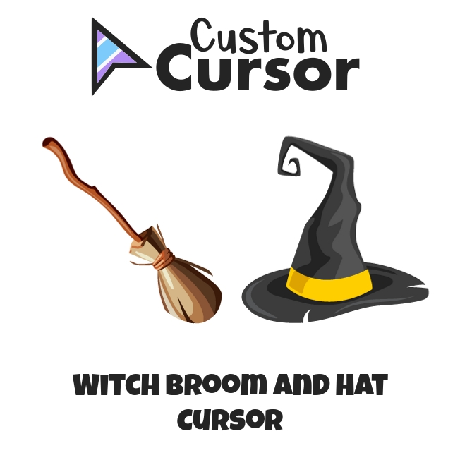 Witch Broom and Hat cursor – Custom Cursor