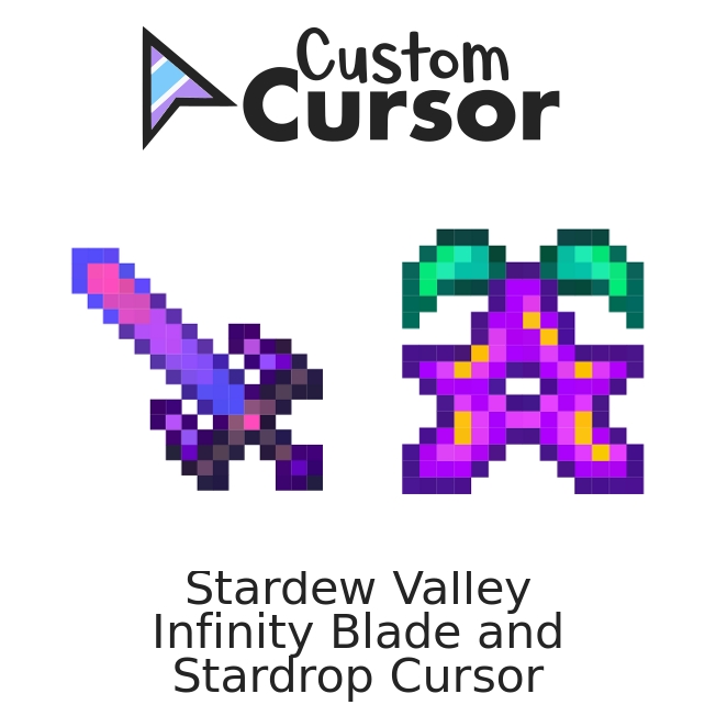 Stardew Valley Infinity Blade et Stardrop Curseur – Custom Cursor