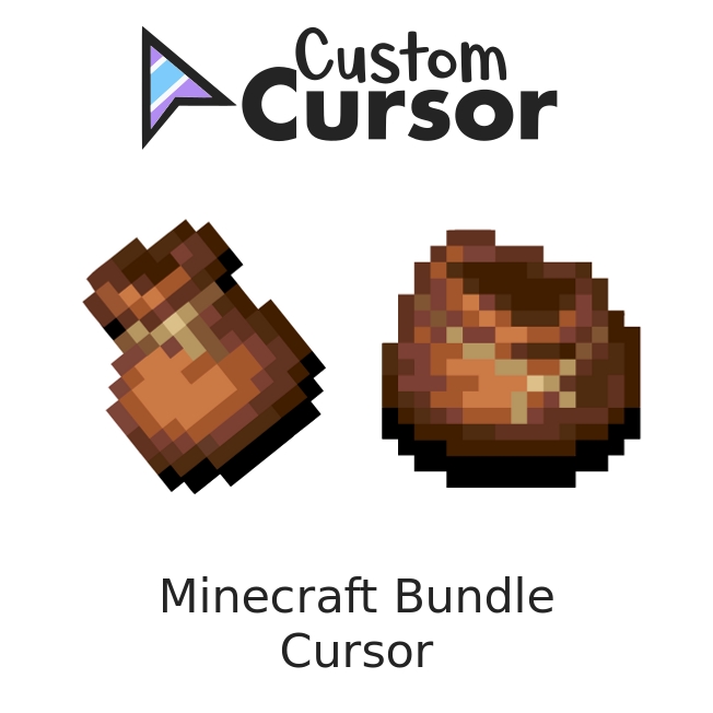 Minecraft Bundle cursor – Custom Cursor