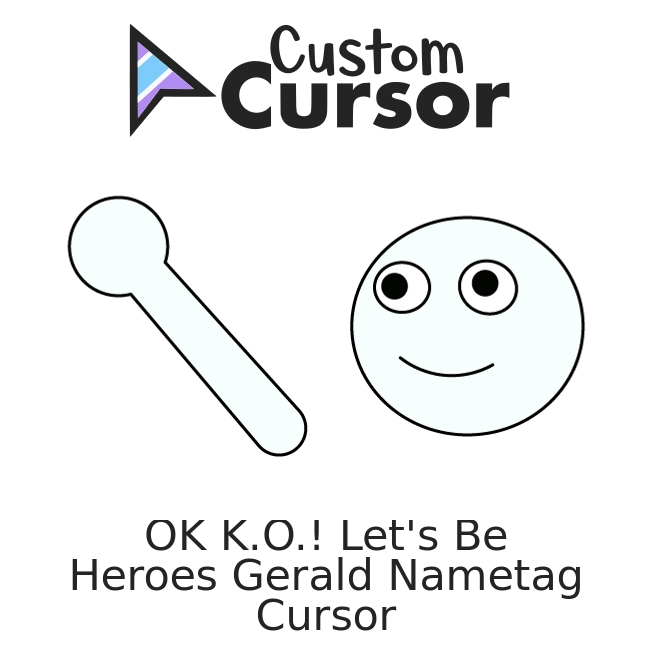 OK K.O.! Let's Be Heroes Gerald Nametag cursor – Custom Cursor