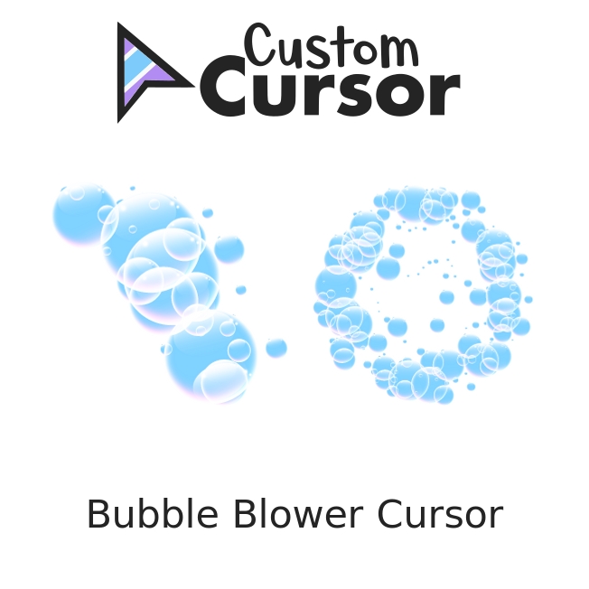 Bubble Blower cursor – Custom Cursor