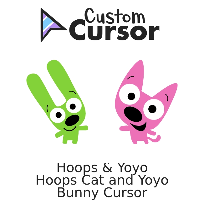 Hoops & Yoyo Hoops Cat and Yoyo Bunny cursor – Custom Cursor
