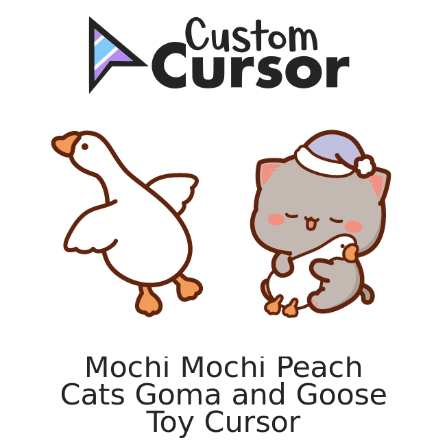 Mochi Mochi Peach Cats Goma and Goose Toy cursor – Custom Cursor