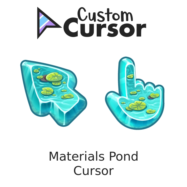 Materials Pond cursor – Custom Cursor