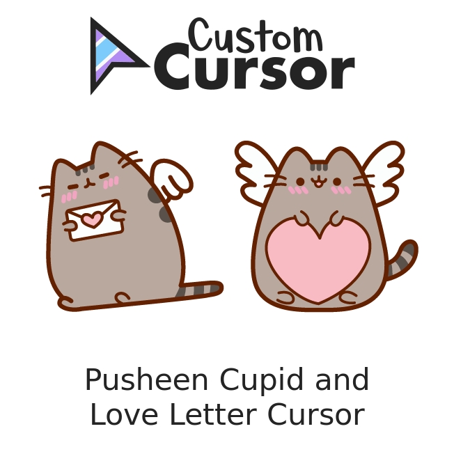 Pusheen Cupid and Love Letter cursor – Custom Cursor