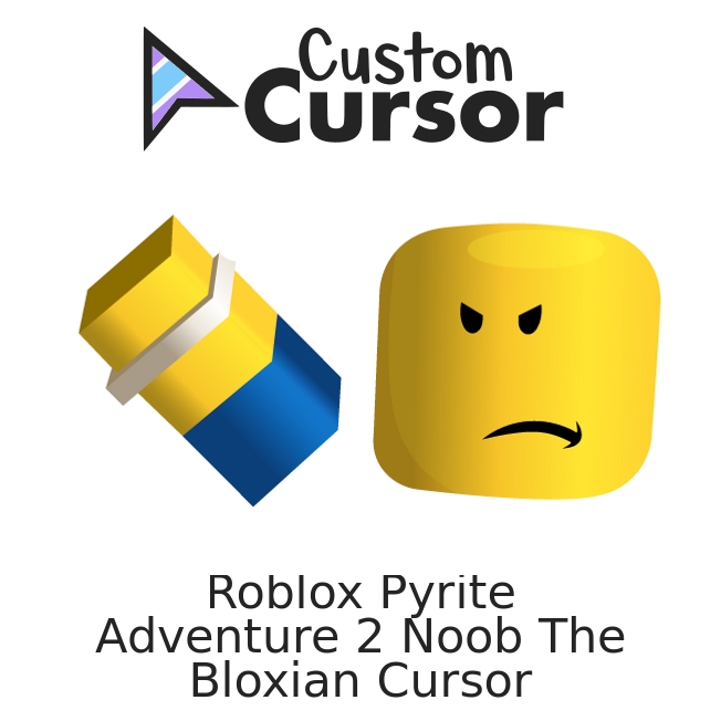 Roblox Pyrite Adventure 2 Noob The Bloxian cursor – Custom Cursor