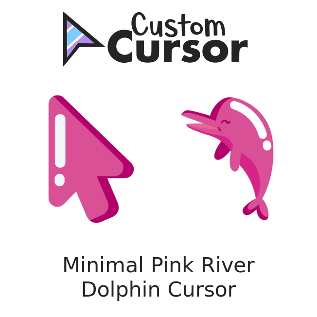 Minimal Delfín Rosado de Río cursor – Custom Cursor