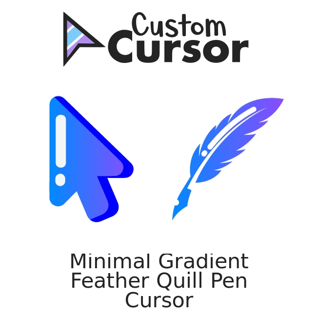 Minimal Gradient Feather Quill Pen курсор пак – Custom Cursor