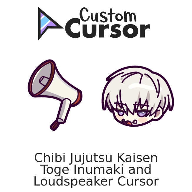 Chibi Jujutsu Kaisen Toge Inumaki and Loudspeaker cursor – Custom Cursor