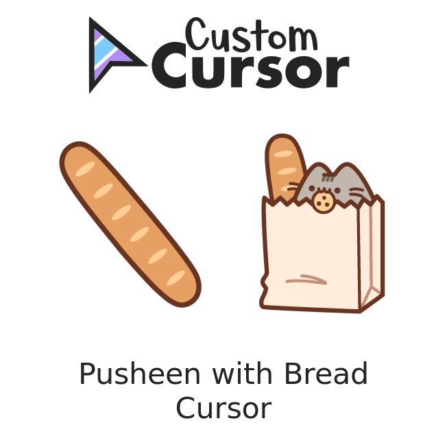 Pusheen with Bread cursor – Custom Cursor