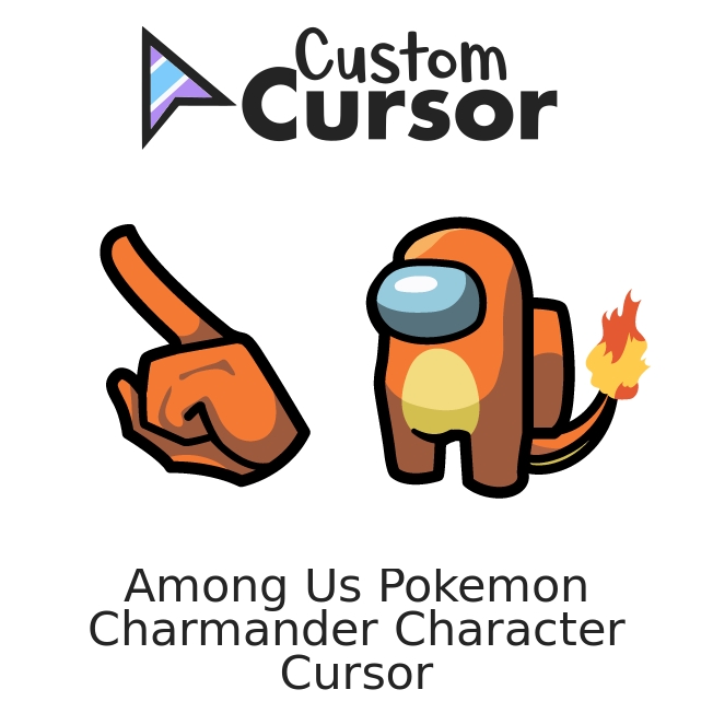Among Us Personnage Pokémon Charmander Curseur – Custom Cursor