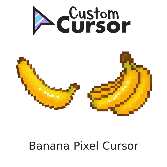 Banana Pixel курсор пак – Custom Cursor