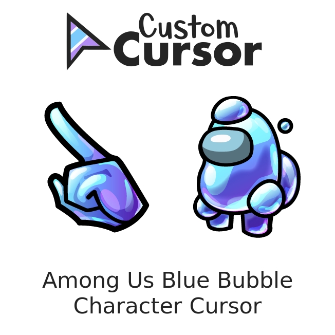 Among Us Blue Bubble Character cursor – Custom Cursor