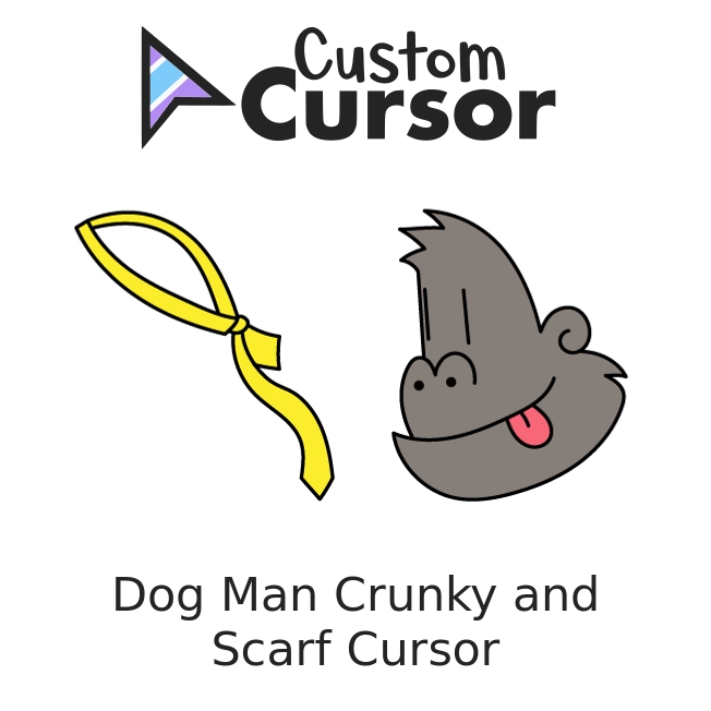 Dog Man Сrunky and Scarf cursor – Custom Cursor