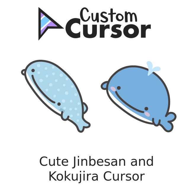 Cute Jinbesan and Kokujira cursor – Custom Cursor