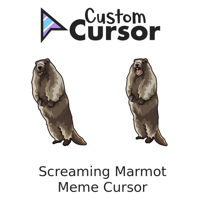 Screaming Marmot Meme cursor – Custom Cursor