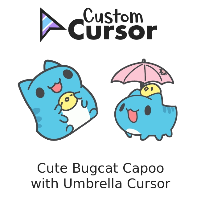 Cute Bugcat Capoo with Umbrella cursor – Custom Cursor