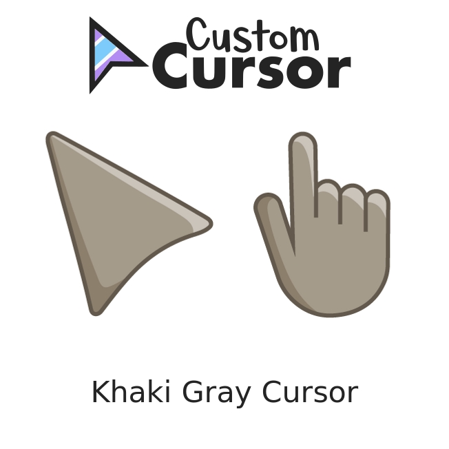Khaki Gray cursor – Custom Cursor