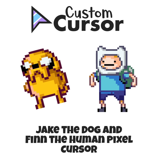 Jake the Dog and Finn the Human Pixel cursor – Custom Cursor