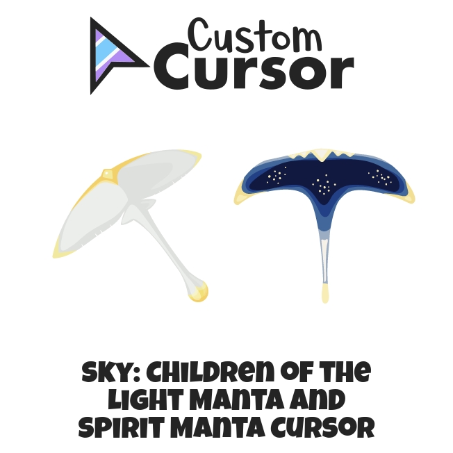 Sky: Children of the Light Manta and Spirit Manta cursor – Custom Cursor
