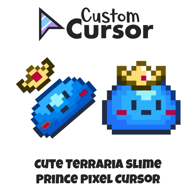 Cute Terraria Slime Prince Pixel cursor – Custom Cursor