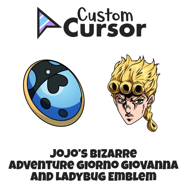 JoJo's Bizarre Adventure Giorno Giovanna and Ladybug Emblem курсор пак ...