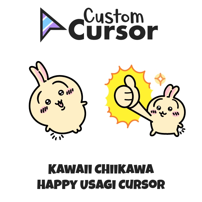 Kawaii Chiikawa Happy Usagi cursor – Custom Cursor
