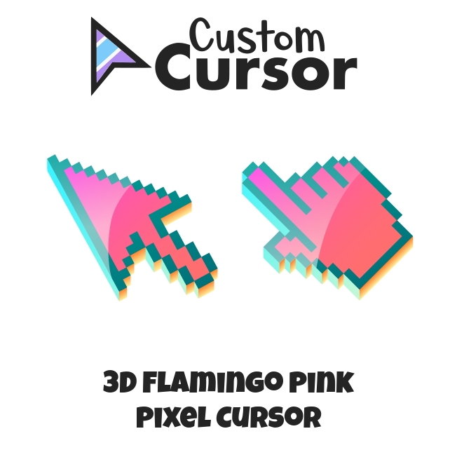 3D Flamingo Pink Pixel cursor – Custom Cursor