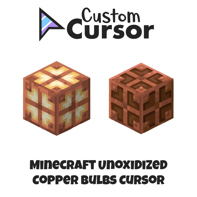 Minecraft Unoxidized Copper Bulbs cursor – Custom Cursor