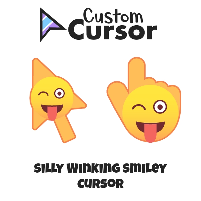 Silly Winking Smiley cursor – Custom Cursor