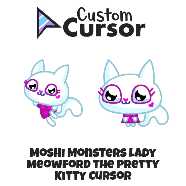 Moshi Monsters Lady Meowford the Pretty Kitty cursor – Custom Cursor